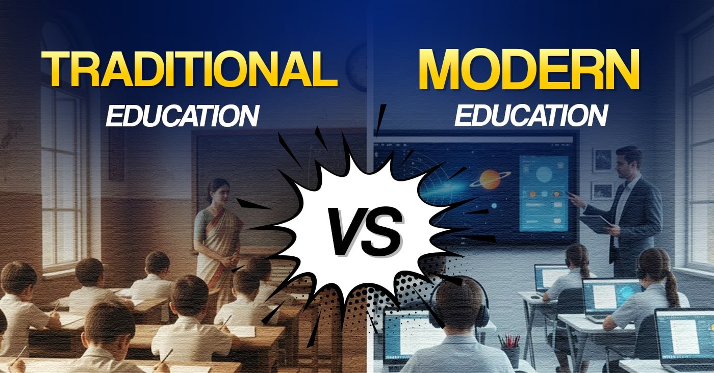 Traditional Education Vs Modern Education: Key Differences